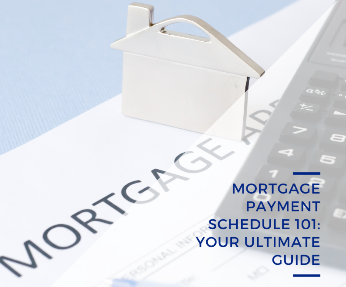 MORTGAGE PAYMENT SCHEDULE 101 - YOUR ULTIMATE GUIDE - Jordan Thomson ...